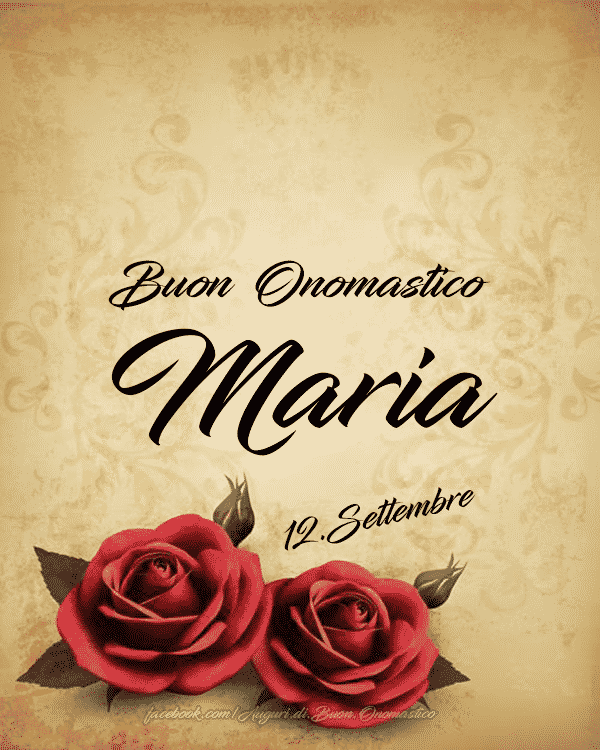 Buon onomastico Maria, immagini e frasi via WhatsApp